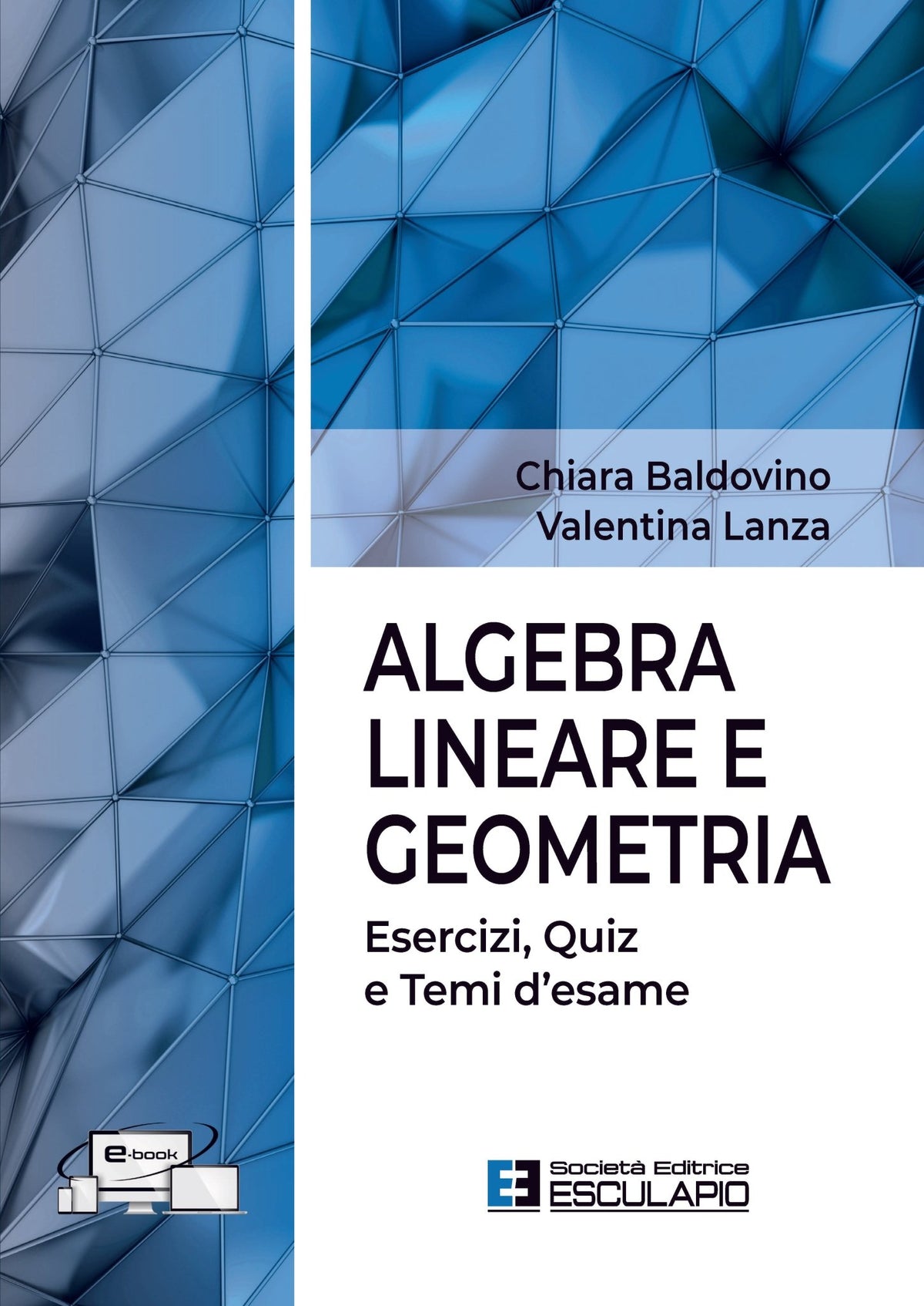 Esercizi di Algebra Lineare e Geometria - F. Bottacin – Libreria Esculapio