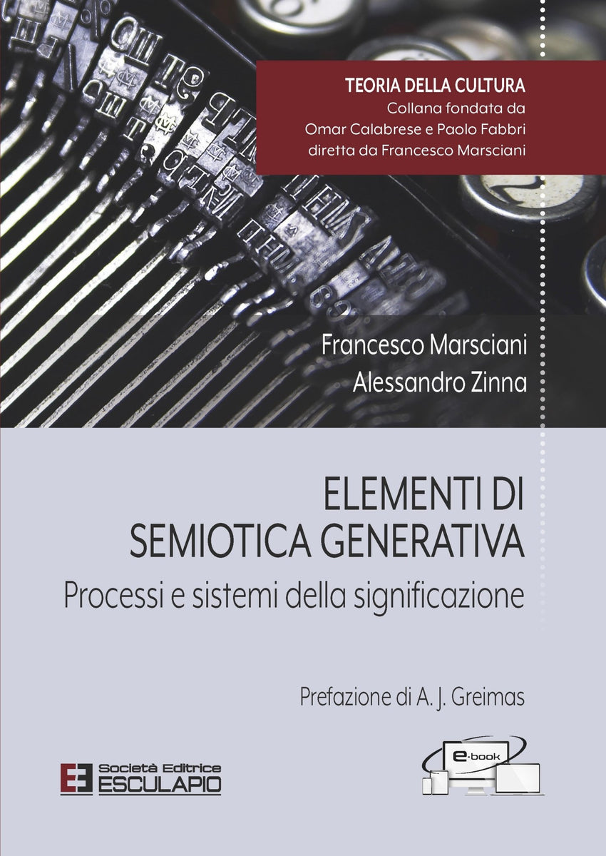 Semiotica Generativa Elementi Di Marsciani Zinna Libreria Esculapio