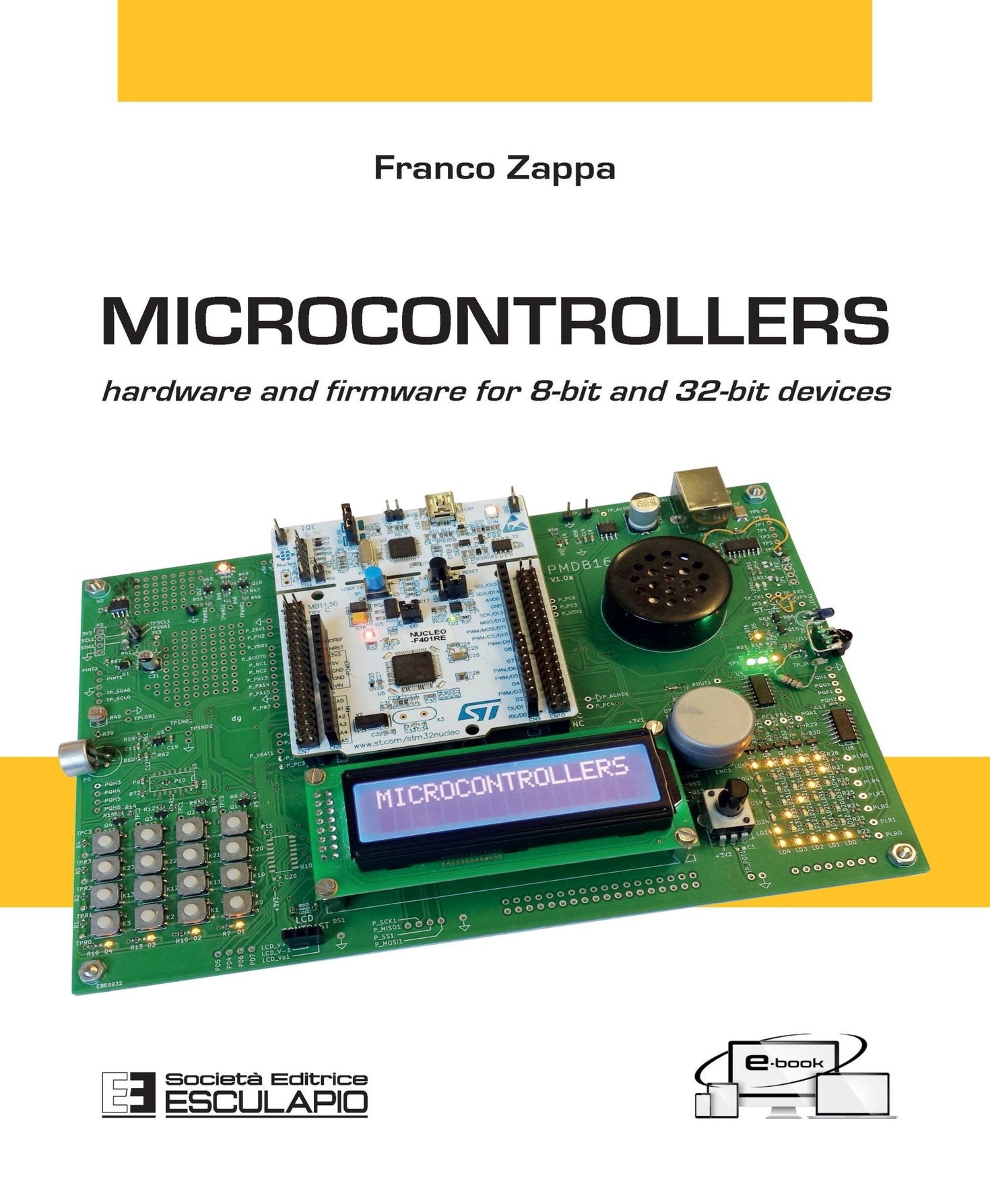 ZAPPA - Microcontrollers. Hardware and Firmware for 8-bit and 32-bit d ...